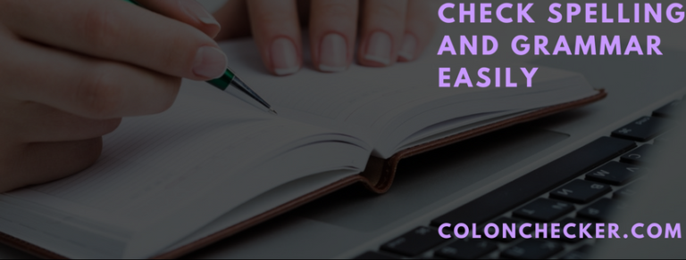 How To Check Grammar And Spelling Easily Colon Checker how-to-check-grammar-and-spelling-easily-colon-checker